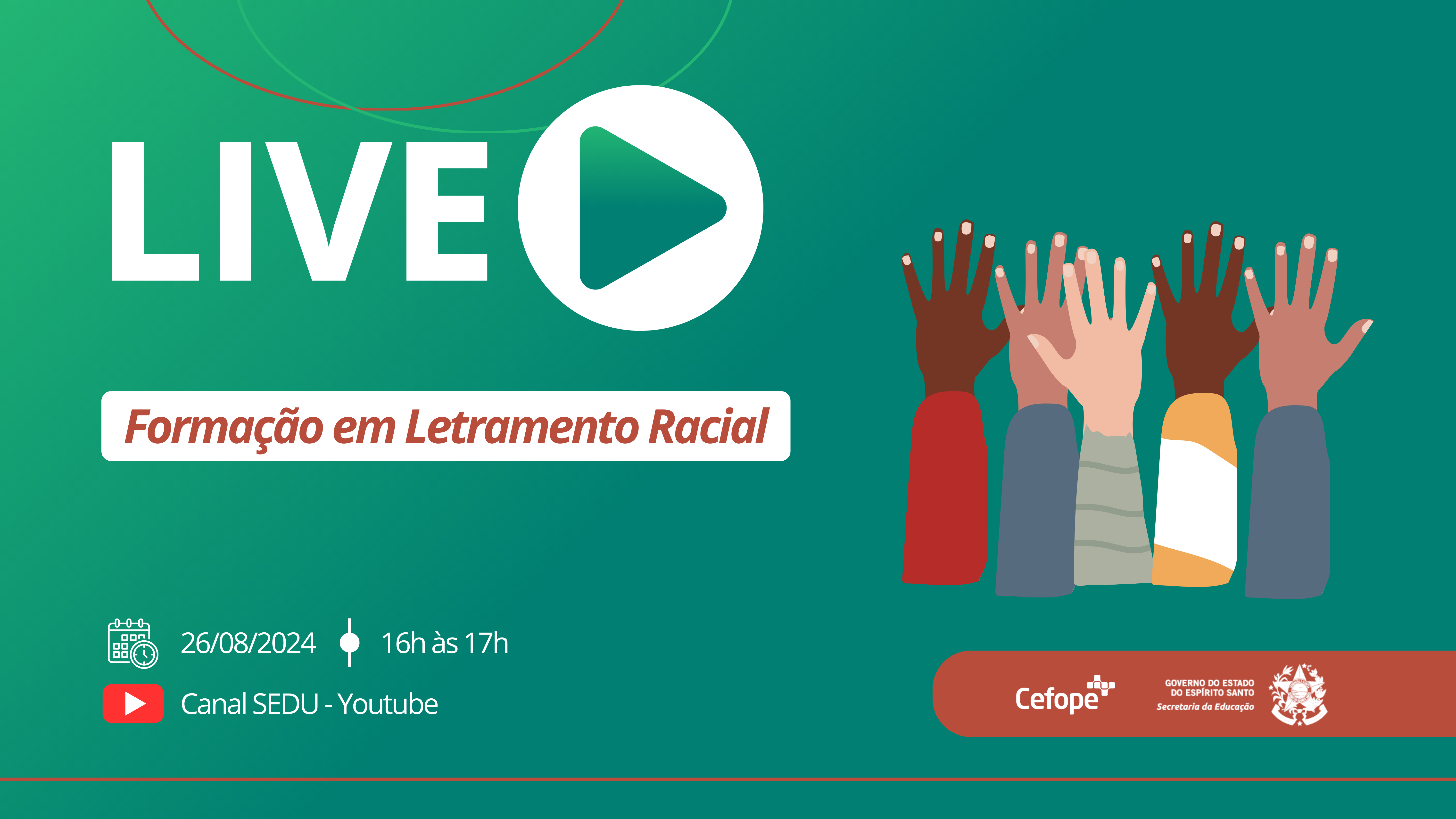 SEDU - Sedu promove abertura do curso de Formação em Letramento Racial