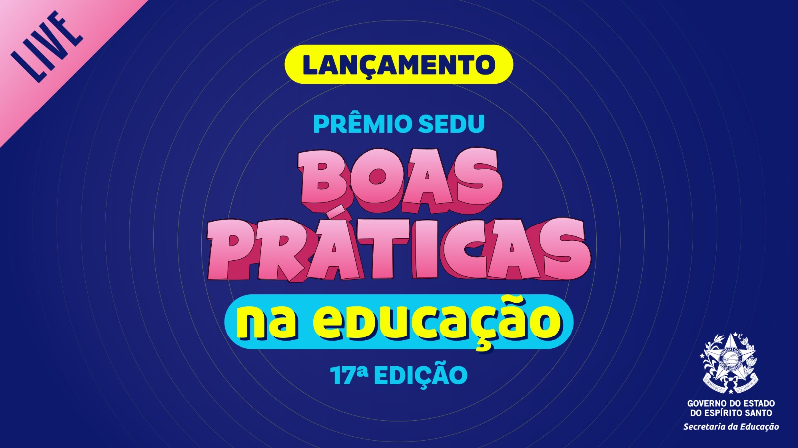 SEDU - Inscrições abertas para ‘Prêmio Sedu: Boas Práticas na Educação’