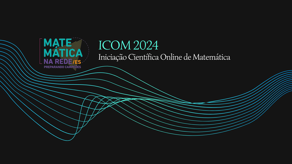 SEDU - Matemática na Rede abre 60 vagas para Iniciação Científica On-line